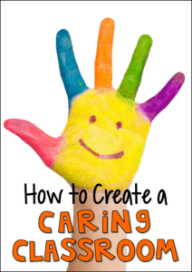 How To Create A Caring Classroom